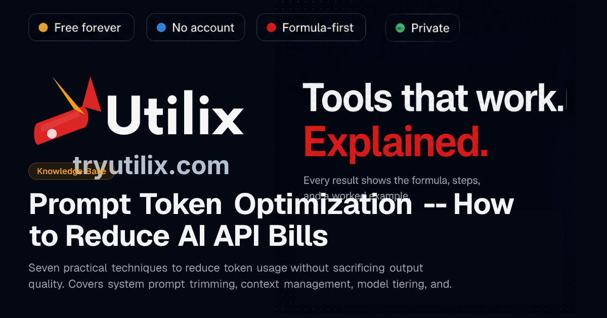 Prompt Token Optimization -- How to Reduce AI API Bills | Utilix